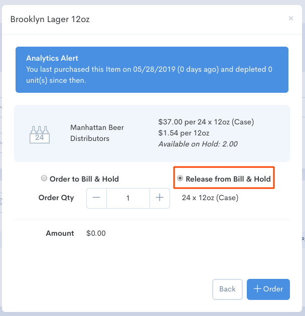 ORDERING THROUGH BILL & HOLD