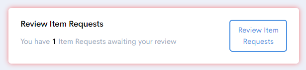 DIRECTOR ITEM REQUESTS/ITEM REQUEST APPROVALS